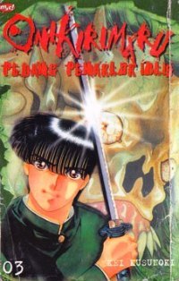 Onikirimaru: Pedang Penakluk Iblis, Vol. 3 by Kei Kusunoki | Goodreads