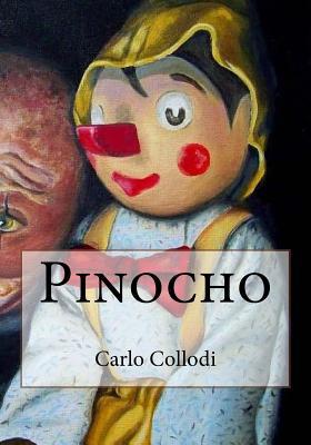 Pinocho (Spanish Edition) by Carlo Collodi | Goodreads