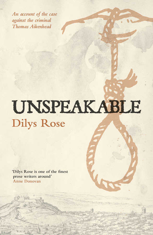 Unspeakable by Dilys Rose | Goodreads