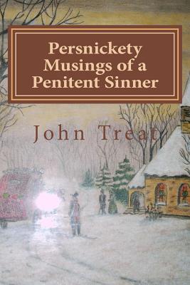 Persnickety Musings of a Penitent Sinner: A Challenge to your ...