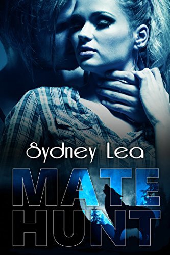 Mate Hunt (Forever mates Book 1) by Jess Buffett | Goodreads