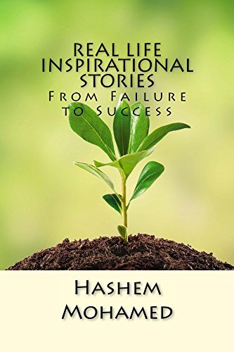 Real Life Inspirational Stories by Hashem Mohamed | Goodreads