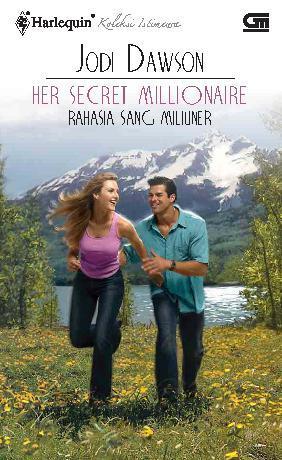 Her Secret Millionaire / Rahasia Sang Miliuner by Jodi Dawson | Goodreads
