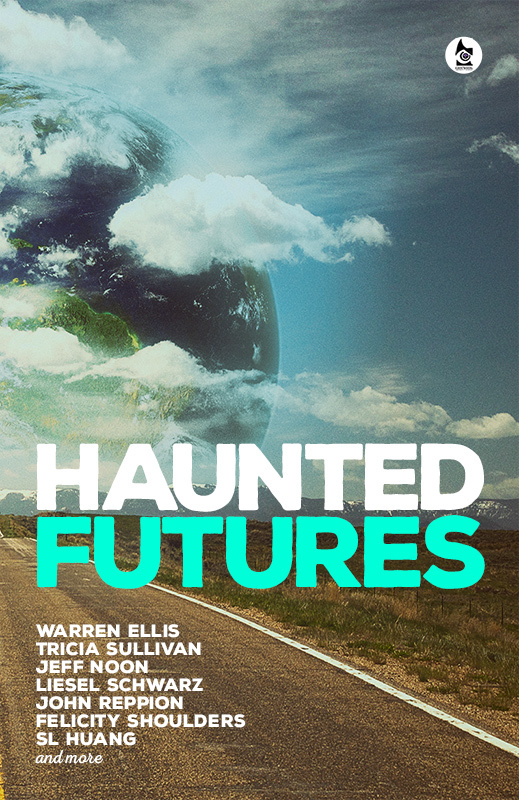 Haunted Futures by Salomé Jones | Goodreads