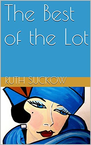 The Best of the Lot by Ruth Suckow | Goodreads