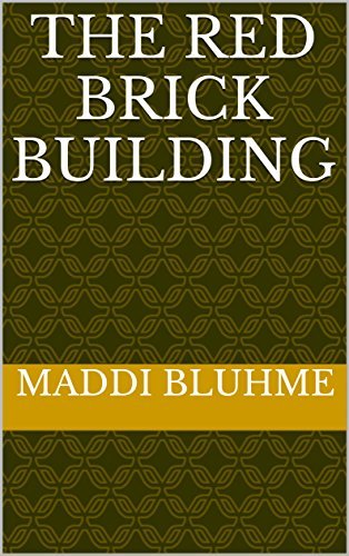 The Red Brick Building by Maddi Bluhme | Goodreads