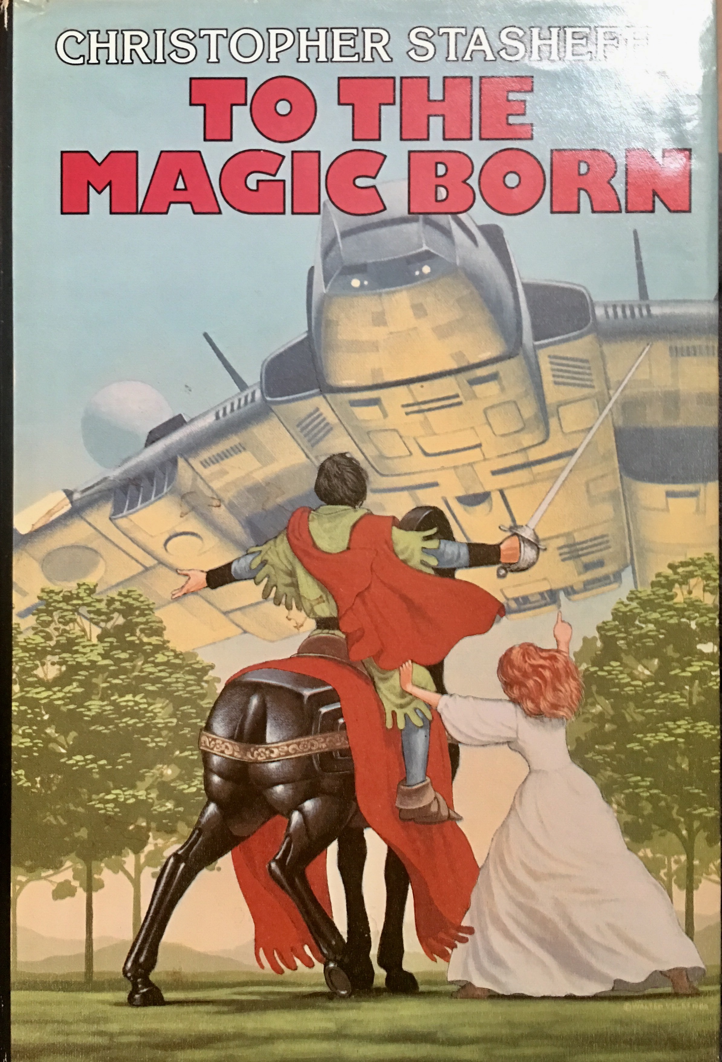 To the Magic Born (Warlock, #0-1) by Christopher Stasheff | Goodreads