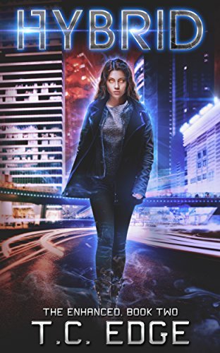 Hybrid (The Enhanced #2) by T.C. Edge | Goodreads