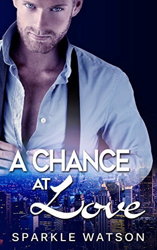 A Chance at Love by Sparkle Watson | Goodreads