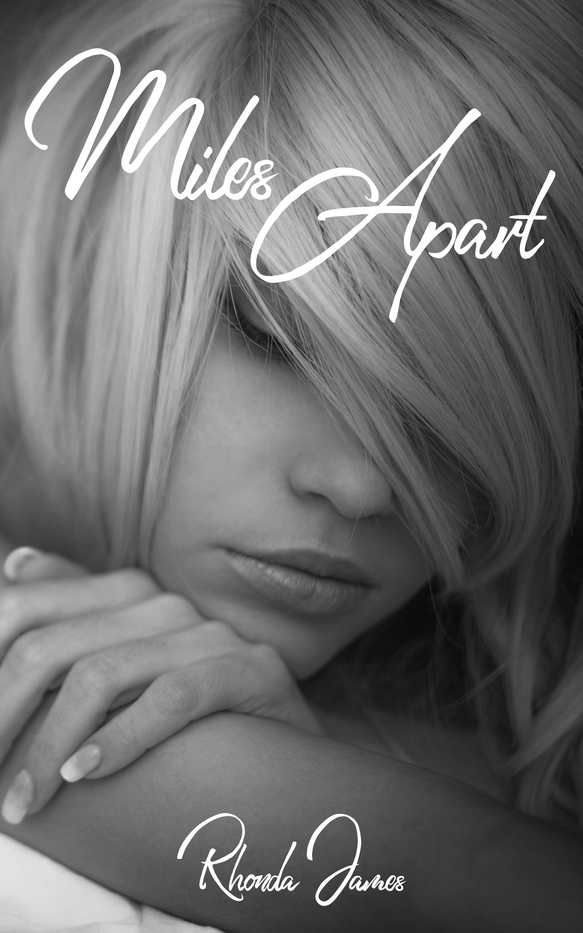 Miles Apart (The Not So Bad Boys of Rock, #2) by Rhonda James | Goodreads