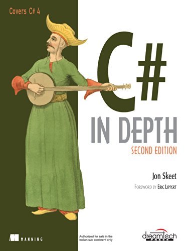 C# IN DEPTH, 2ND ED: COVERS C# 4 by Jon Skeet | Goodreads