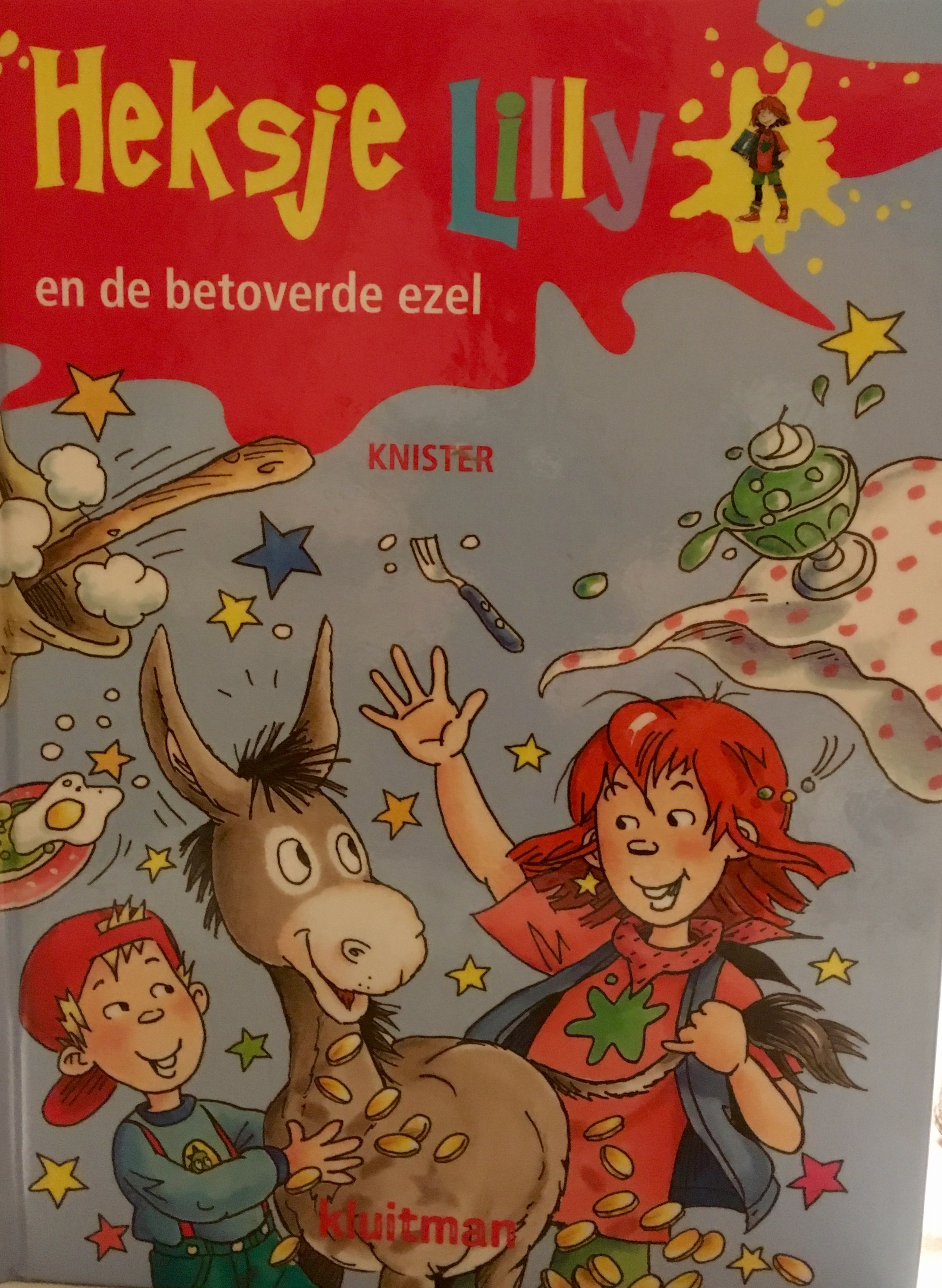Heksje lilly en de betoverde ezel by Knister | Goodreads