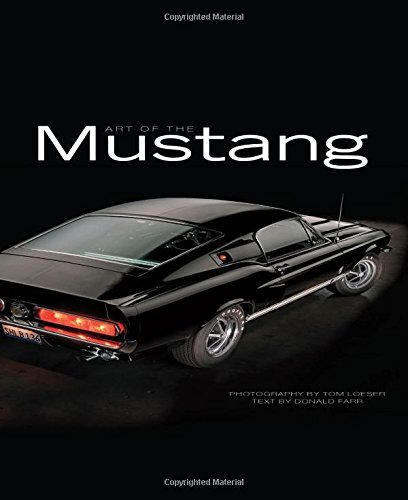 Art of the Mustang by Donald Farr | Goodreads
