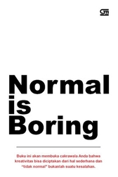 Normal is Boring by Ira Lathief | Goodreads