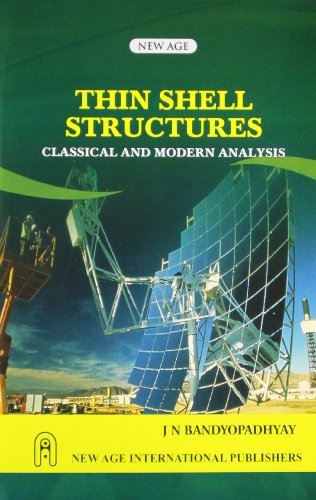 Thin Shell Structures Classical and Modern Analysis by J.N ...
