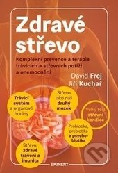 Zdravé střevo by David Frej | Goodreads