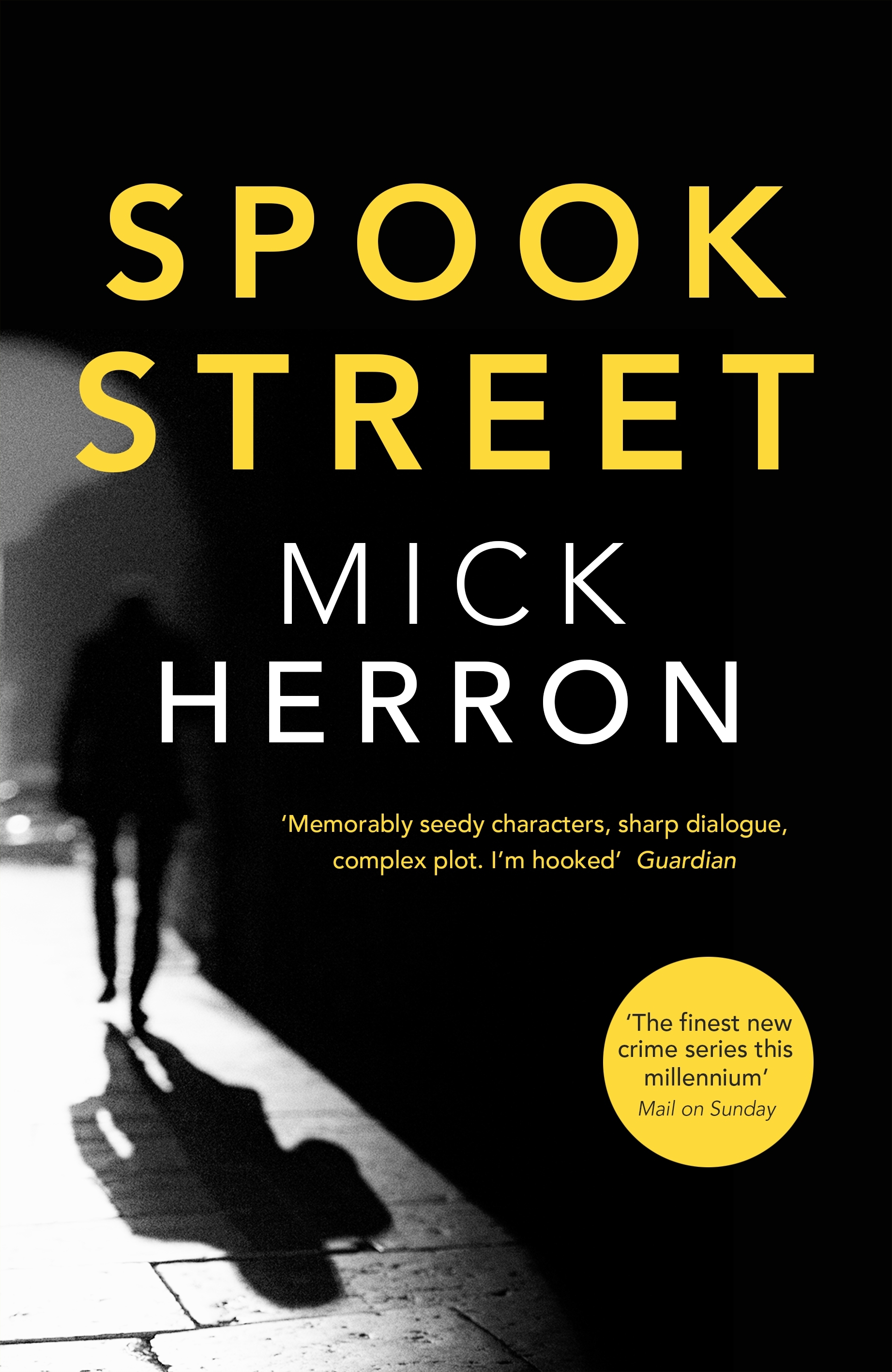Spook Street (Slough House, #4) by Mick Herron | Goodreads