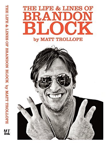 The Life & Lines Of Brandon Block (2017_1): The Official Brandon Block ...