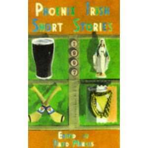 Phoenix Irish Short Stories 1997 by David Marcus | Goodreads