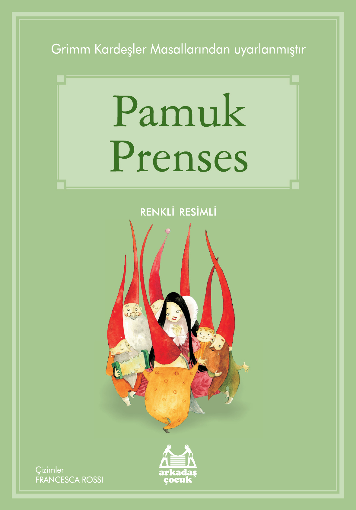 Pamuk Prenses by Jacob Grimm | Goodreads