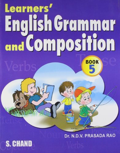 Learner's English Grammar And Composition Book -5 by N.D.V. Prasada Rao ...