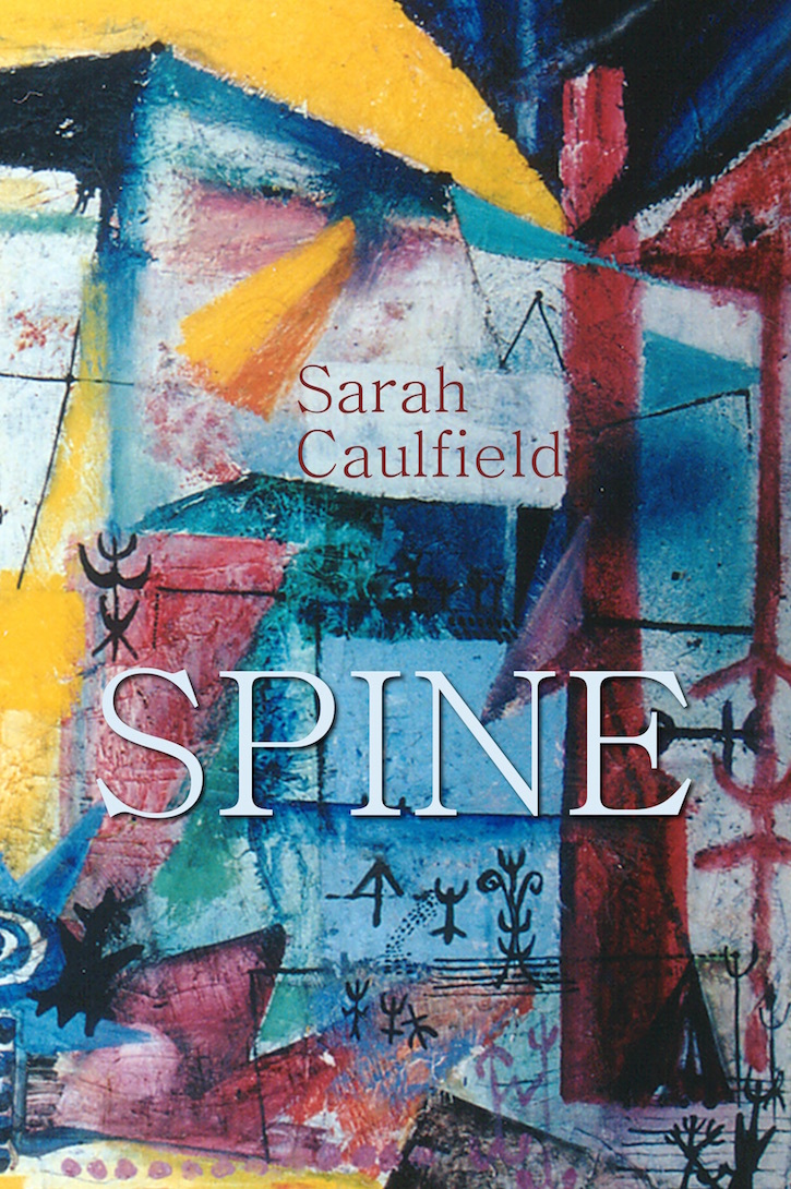 SPINE by Sarah Caulfield | Goodreads