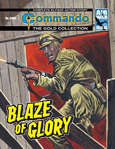 Commando #4988: Blaze Of Glory by Wilkinson | Goodreads