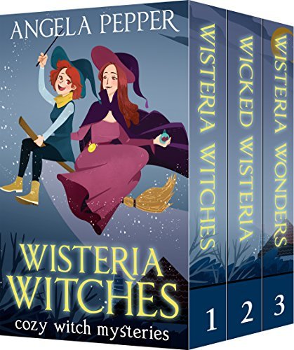 Wisteria Witches Box Set, #1-3 by Angela Pepper | Goodreads