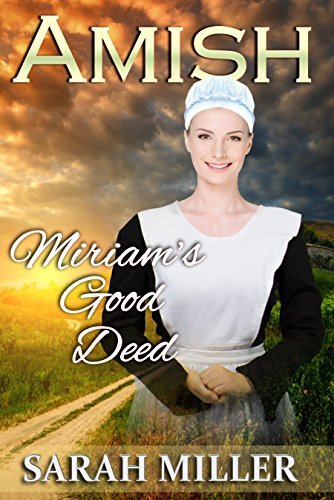 Miriam's Good Deed by Sarah Miller | Goodreads