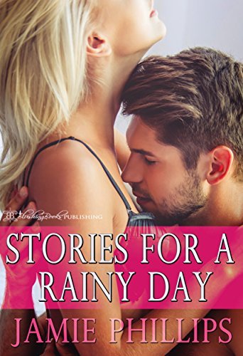 Stories For A Rainy Day by Jamie Phillips | Goodreads
