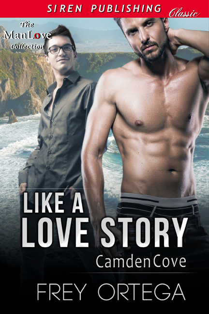 Like a Love Story (Camden Cove) by Frey Ortega | Goodreads