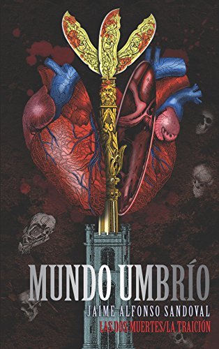 Compilación de Mundo Umbrío: Las dos muertes / La traición by Jaime ...