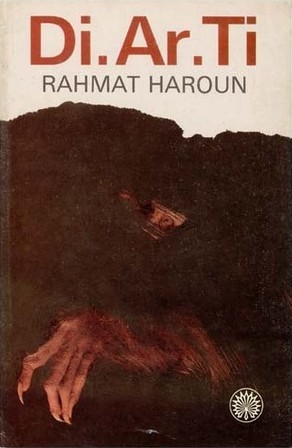 Di. Ar. Ti. by Rahmat Haroun | Goodreads