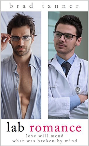 Lab Romance by Brad Tanner | Goodreads