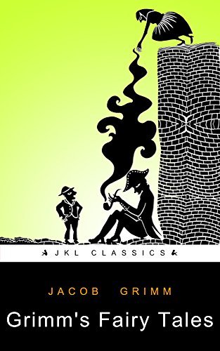 Grimm's Fairy Tales: By Jacob Grimm - Rank 42 Of 100 by Jacob Grimm ...