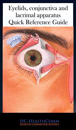 Eyelids, conjunctiva and lacrimal apparatus - Quick Reference Guide ...