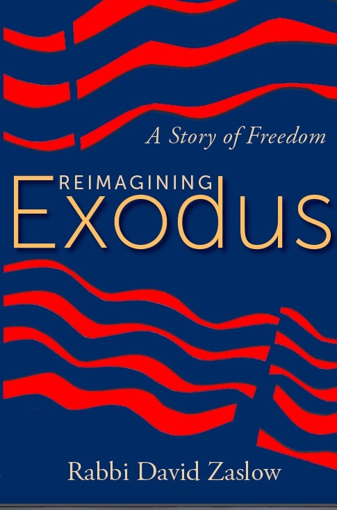 Reimagining Exodus: A Story of Freedom by David Zaslow | Goodreads