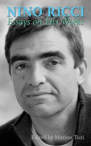 Nino Ricci: Essays on His Works by Marino Tuzi | Goodreads