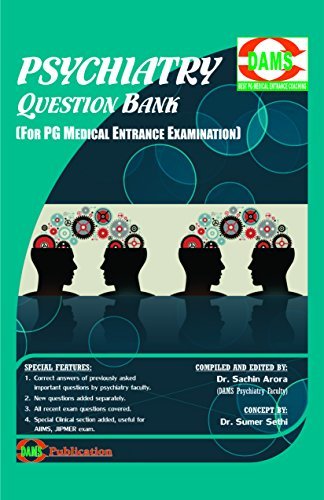 DAMS Psychiatry-Question Bank by Dr. Sachin Arora | Goodreads