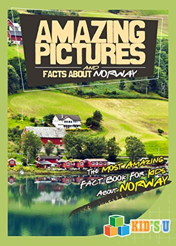 Amazing Pictures and Facts About Norway: The Most Amazing Fact Book for ...