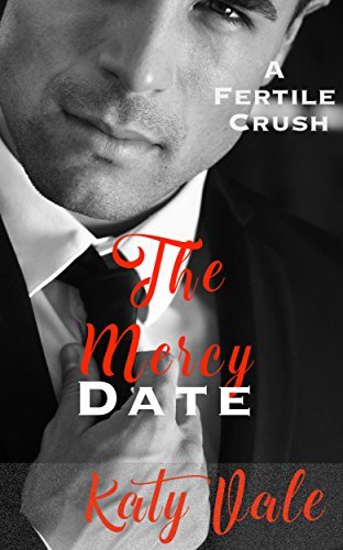 The Mercy Date by Katy Vale | Goodreads