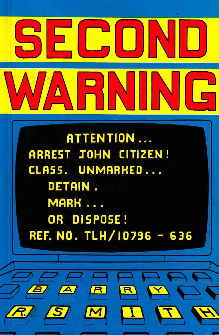 Second Warning by Barry Rumsey Smith | Goodreads