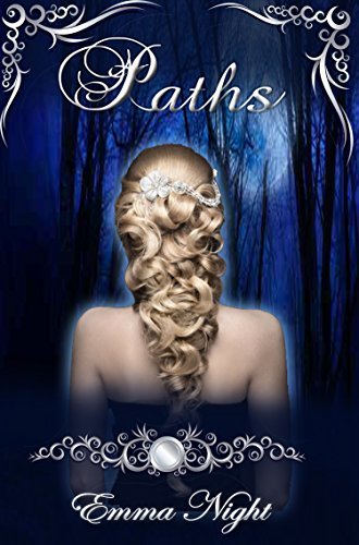 Paths by Emma Night | Goodreads