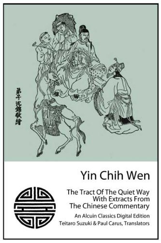 Yin Chih Wen: The Tract Of The Quiet Way by Traditional Anonymous ...