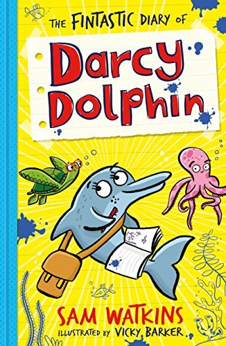 The Fintastic Diary of Darcy Dolphin by Sam Watkins | Goodreads