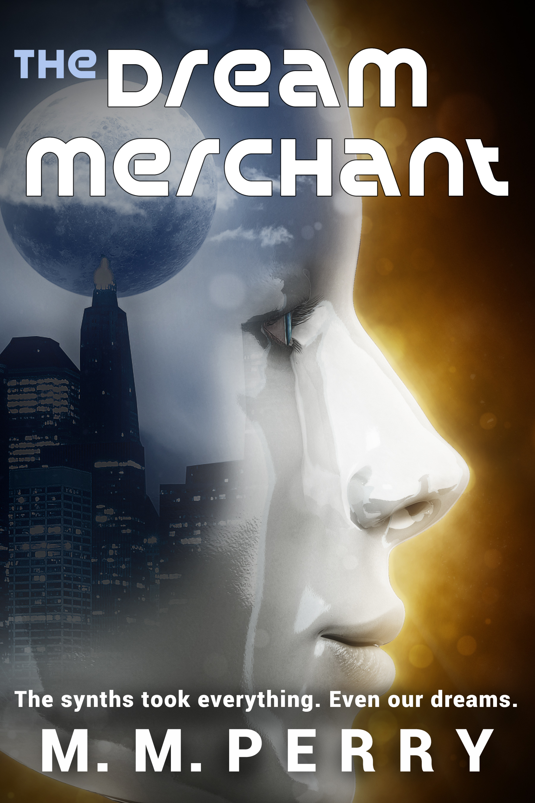 The Dream Merchant by M.M. Perry | Goodreads