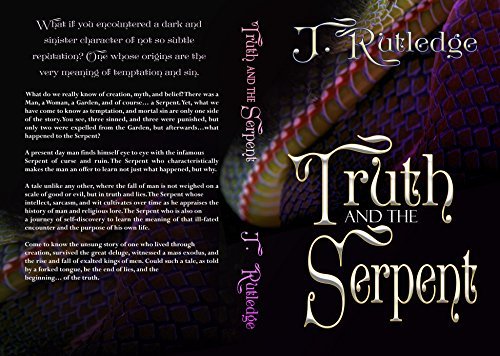 Truth and The Serpent by J. Rutledge | Goodreads