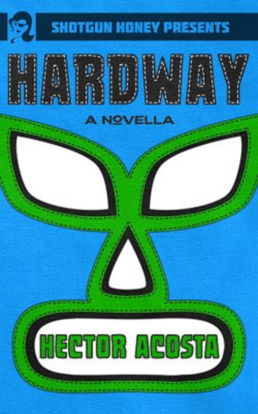 Hardway by Hector Acosta | Goodreads
