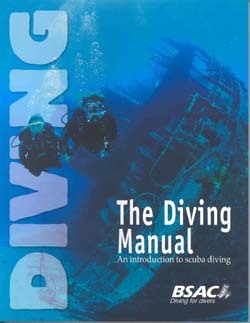The Diving Manual: An introduction to scuba diving by Deric Ellerby ...