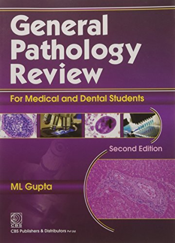 General Pathology Review For Medical And Dental Students, 2E by M.L ...